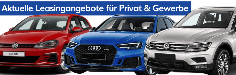 Aktuell die besten & günstigsten Leasing-Angebote 🔥 für Privat ...