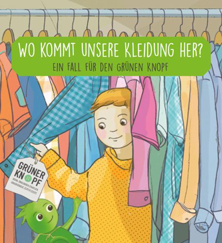 Kostenlose Broschüre: Wo kommt unsere Kleidung her?