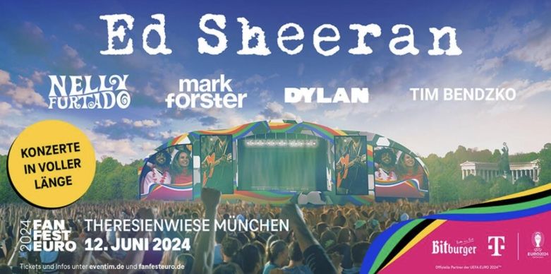 FAN FEST EURO 2024 am 12.06. mit Ed Sheeran, Nelly Furtado...uvm für 35 ...