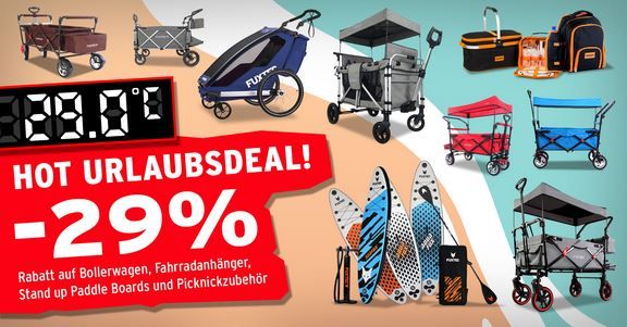 Fuxtec: 29% Rabatt auf Bollerwagen, Stand Up Paddle Boards, Picknick ...